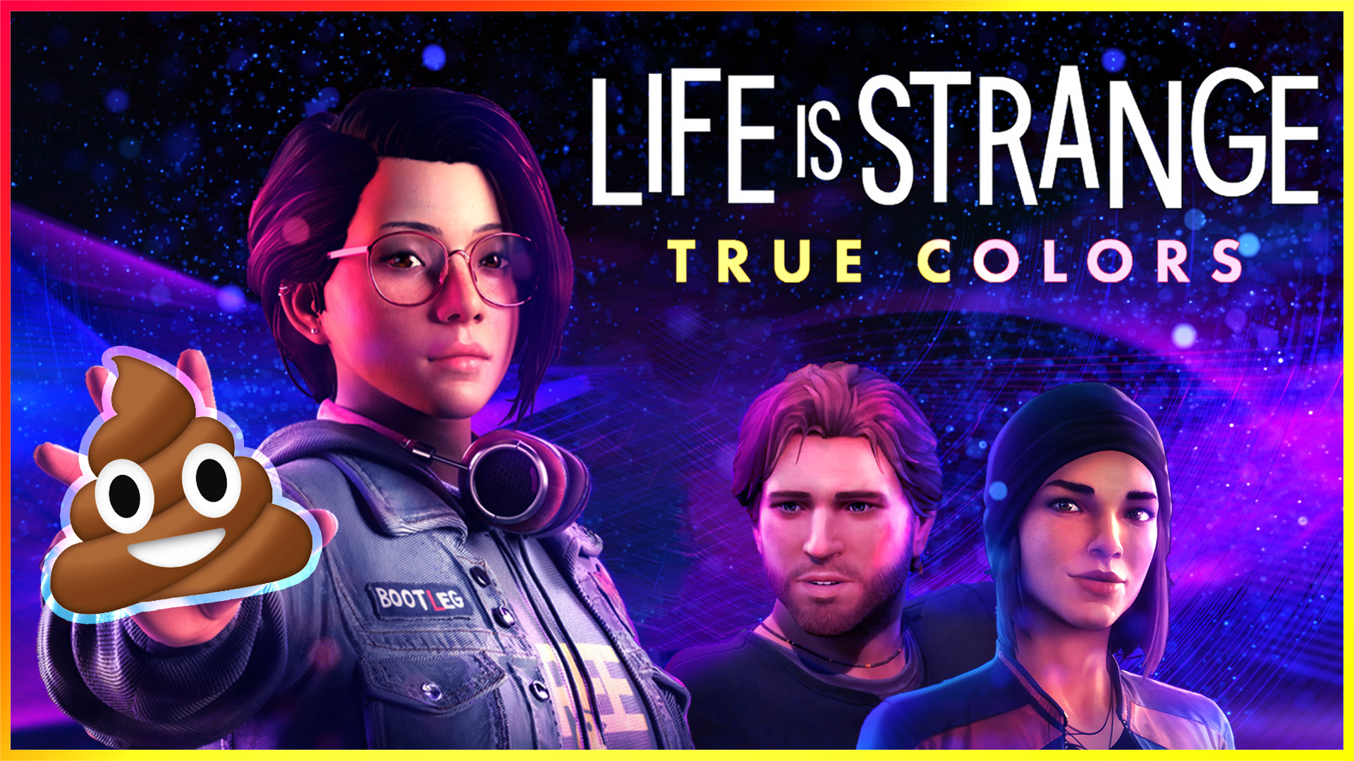 НЕ ПОКУПАЙ LIFE IS STRANGE TRUE COLORS, ПОКА НЕ ПОСМОТРИШЬ ЭТО ВИДЕО (после этого тоже не покупай)