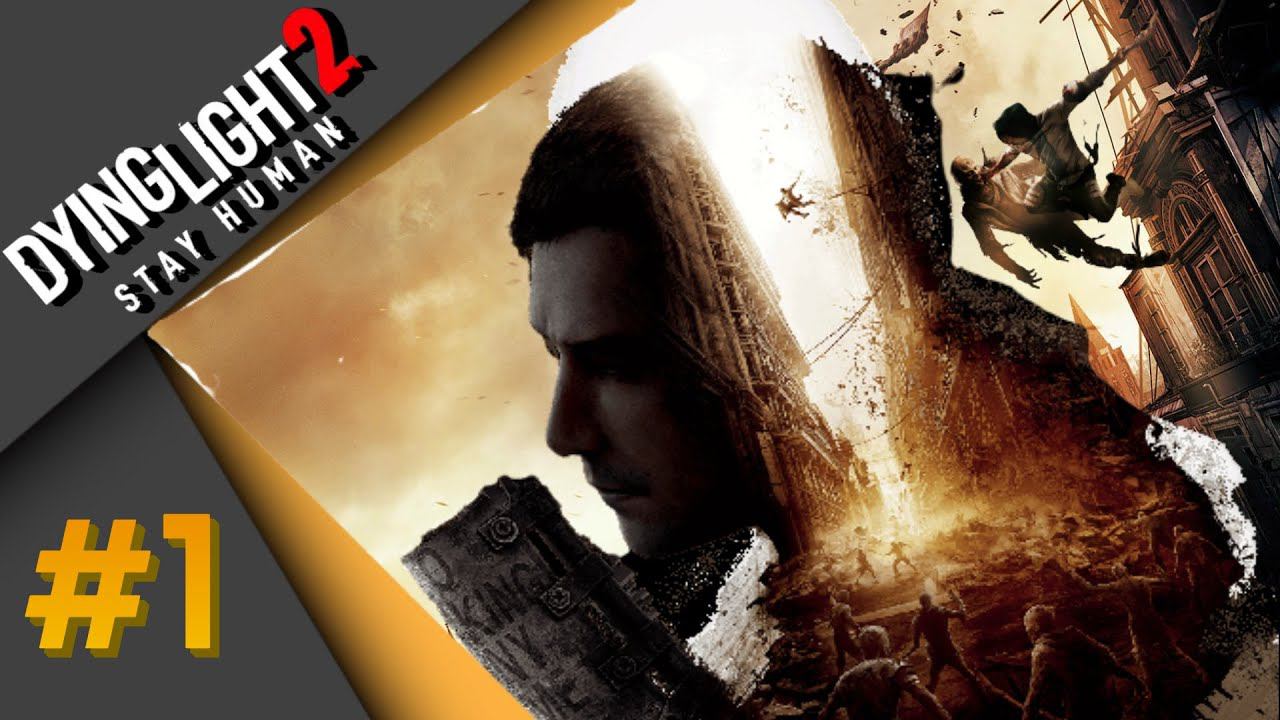 Dying Light 2 Stay Human - Первый взгляд - Прохождение на ПК #1 - Стрим