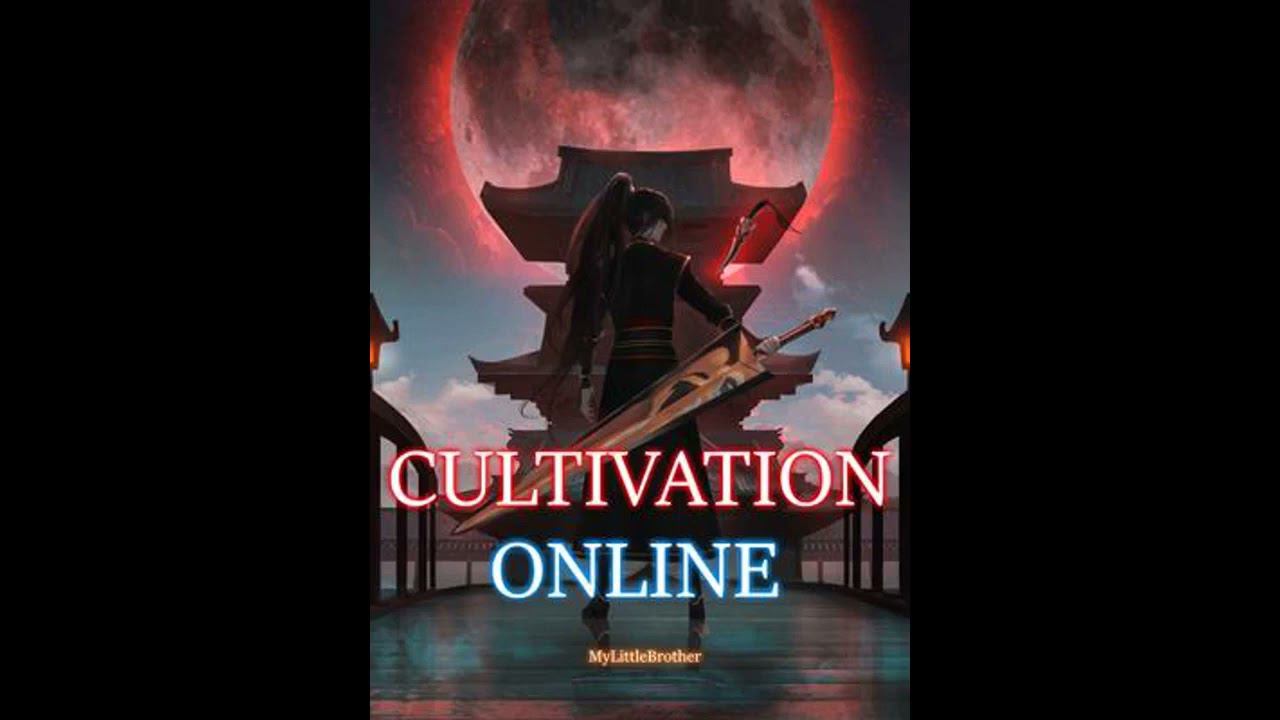 Культивация Онлайн. Глава 11-20. (аудиокнига, ранобэ)