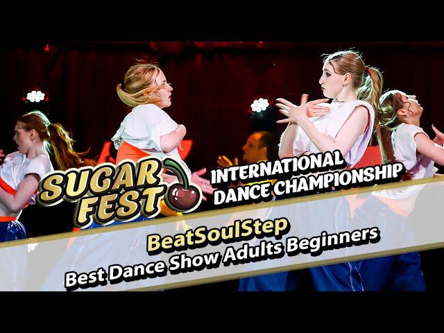 BeatSoulStep - Best Dance Show Adults Beginners