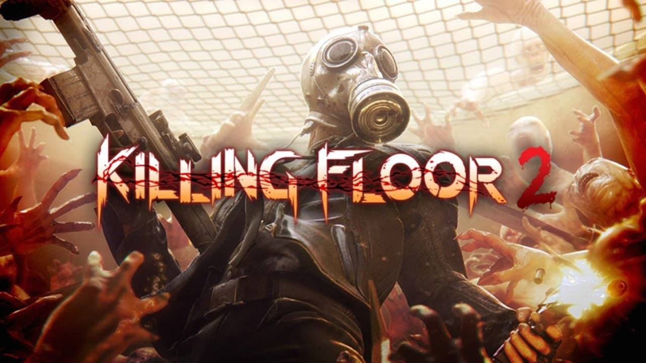 🔴Killing Floor 2.