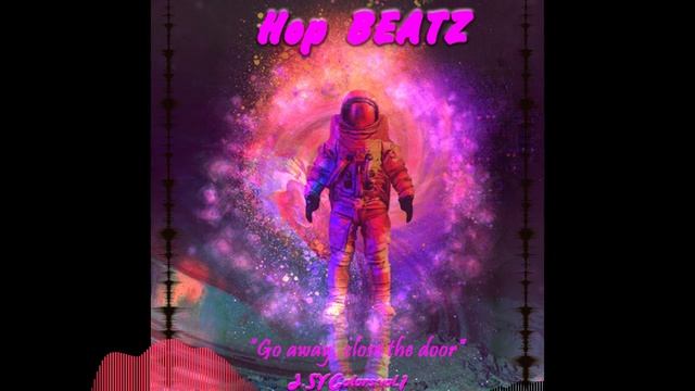 BEATZ - Go away, close the door | Type Beat | Rap\HipHop\RnB\Pop Instrumental