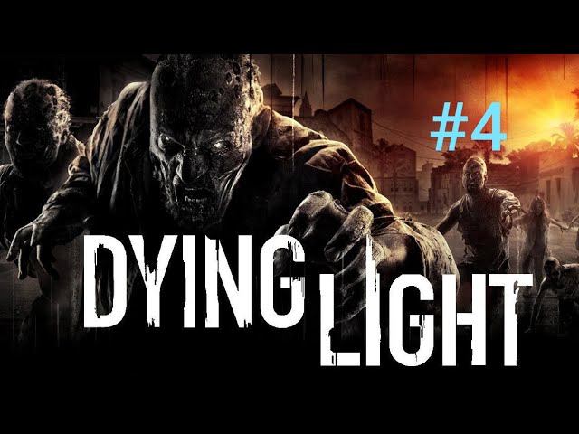 Dying Light 2024 #4