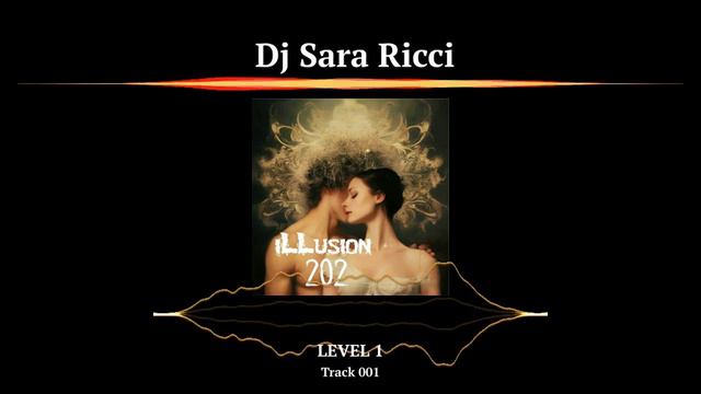 #Track 001 #level 1 #Dj Sara Ricci