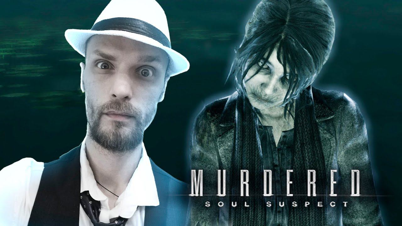 ОНА ЧТО ТО ХОЧЕТ РАССКАЗАТЬ ► Murdered: Soul Suspect # 7