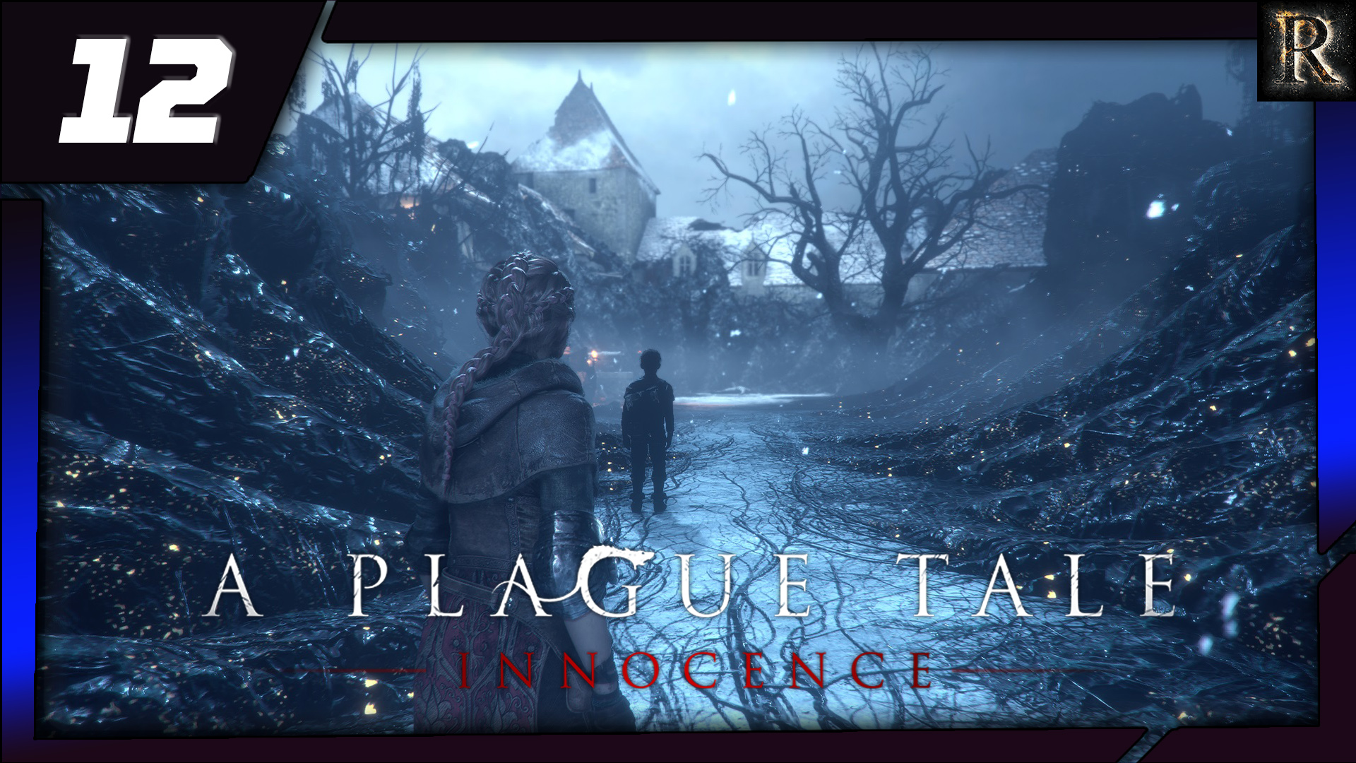 A Plague Tale Innocence - Глава 12. (Всё, что осталось)