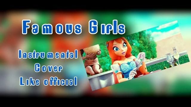 Winx Club - Famous Girls (Instrumental Cover)
