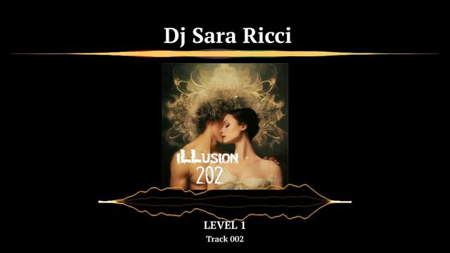 #Track 002 #level 1 #Dj Sara Ricci