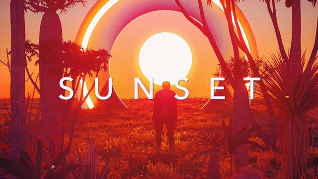 SUNSET - A True Chillwave Synthwave Dreamwave Special Mix