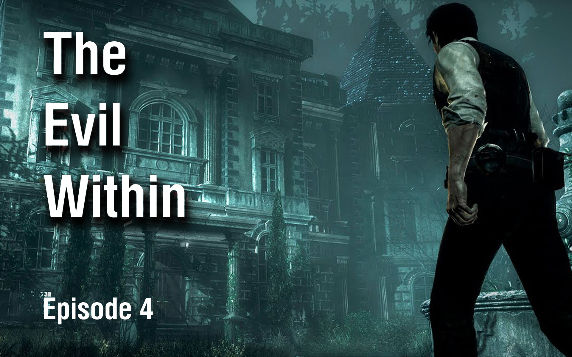 Проходим The Evil Within | Episode 4