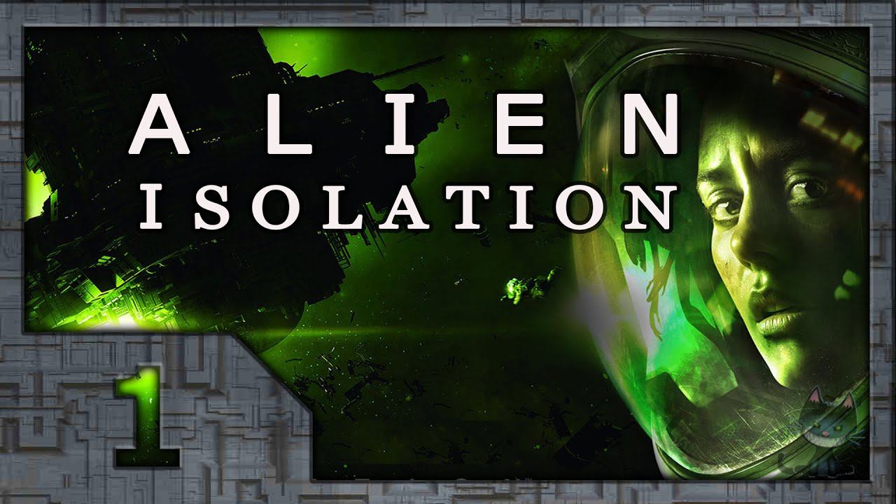 Alien: Isolation # 01. Прибытие