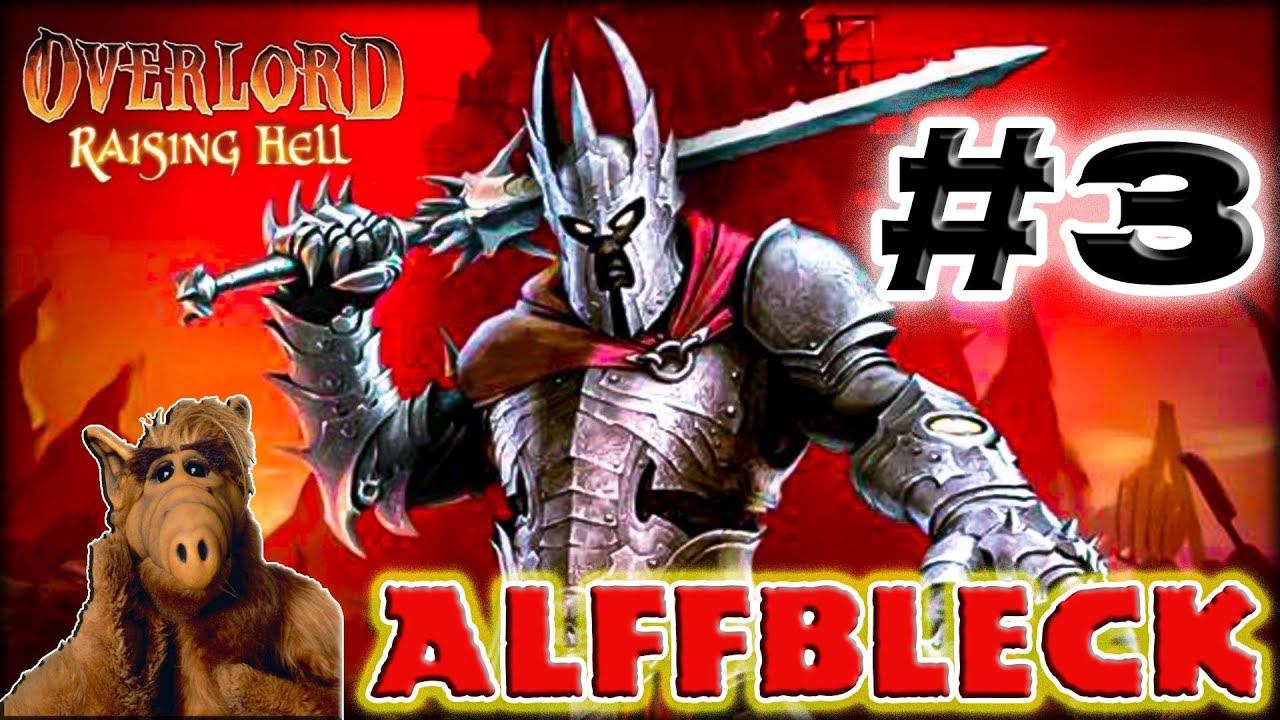 Overlord #3 // В ПОИСКАХ "СИНИХ" И НАЗАД К ЭЛЬФАМ !!!