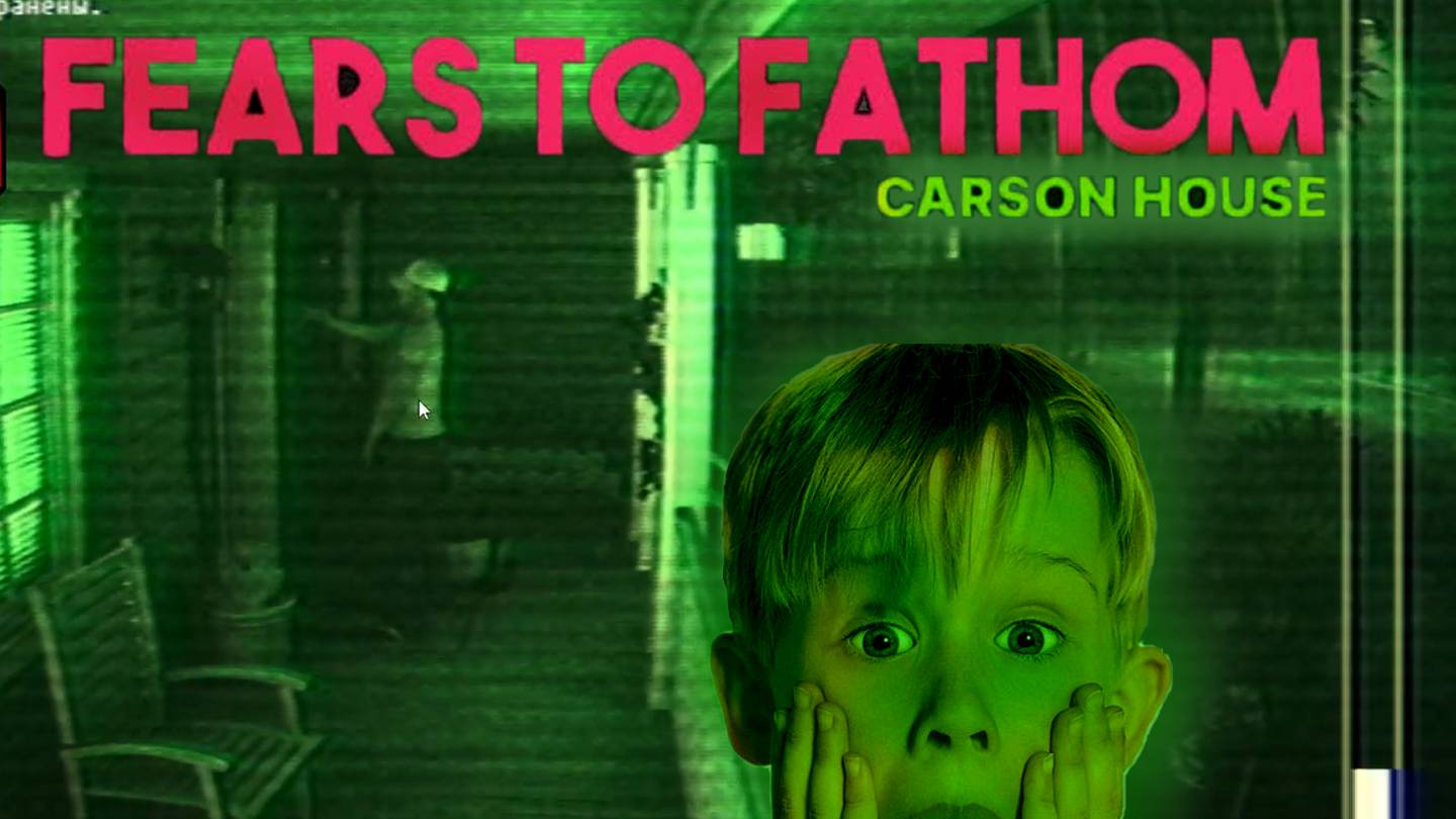 Fears to Fathom - Carson House №1 [ОДИН ДОМА]