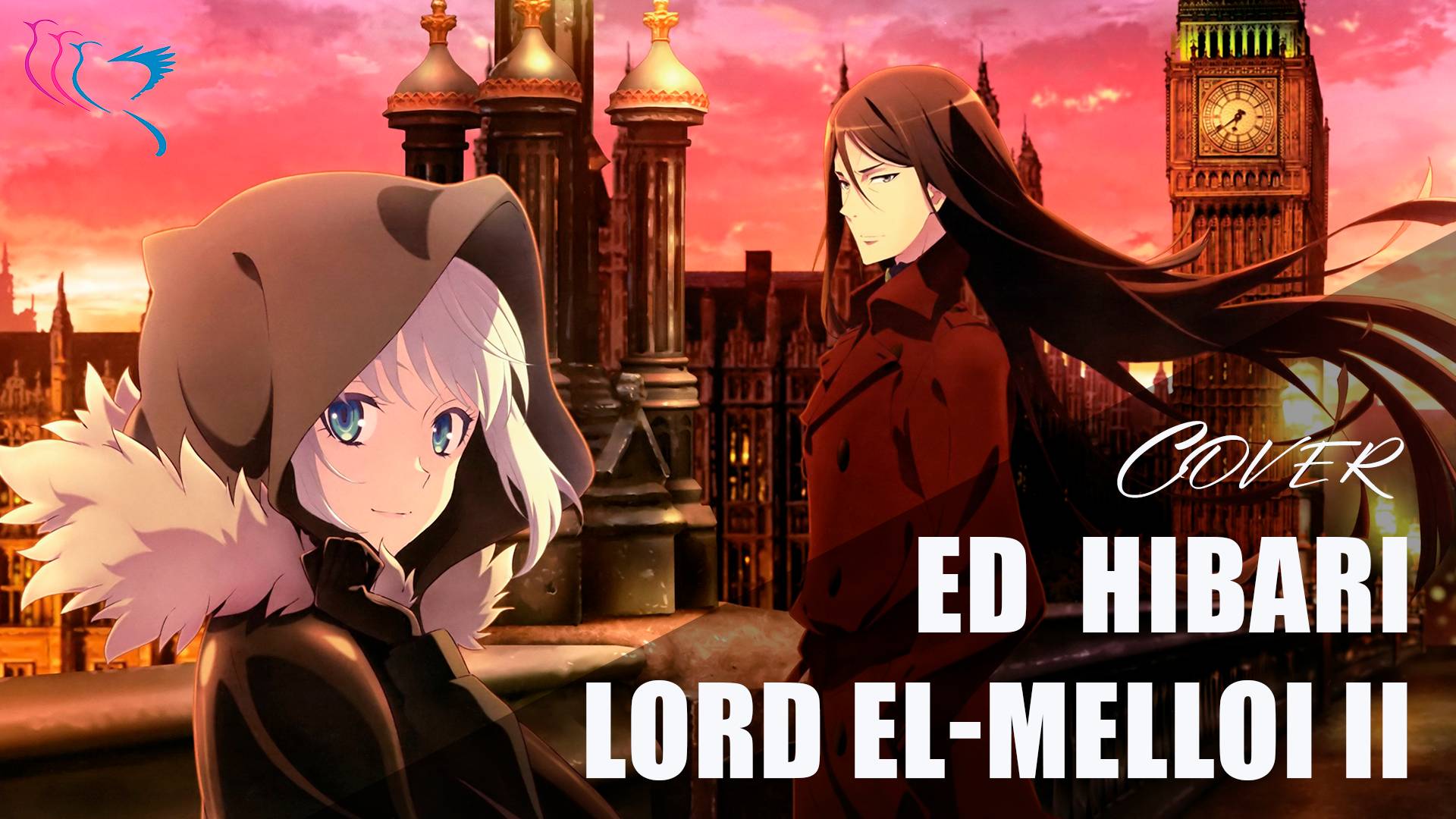 【COVER】Lord El-Melloi II Case Files Ending - Hibari (Аниме - Досье лорда Эль-Меллоя II)