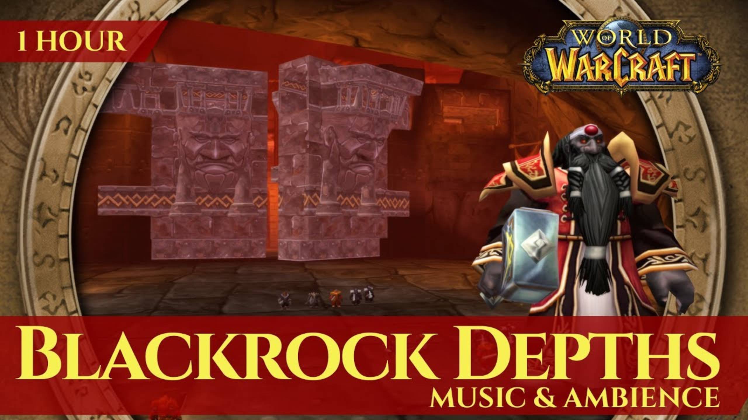 Blackrock Depths - Music & Ambience ｜ World of Warcraft Classic