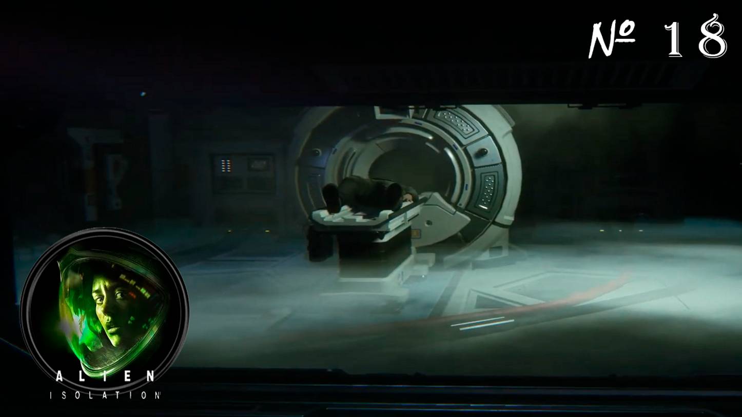 СЭМЬЮЛЬС ДЕЛАЕТ МРТ ▬ Alien Isolation № 18