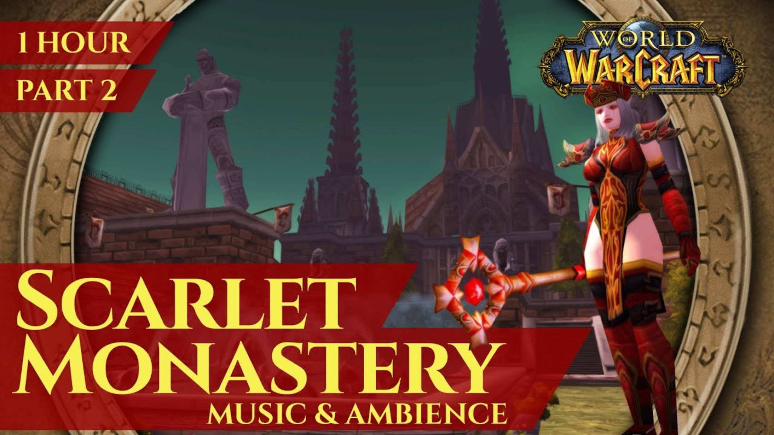 Vanilla Scarlet Monastery Part 2 - Music & Ambience (1 hour, 4K, World of Warcraft Classic)