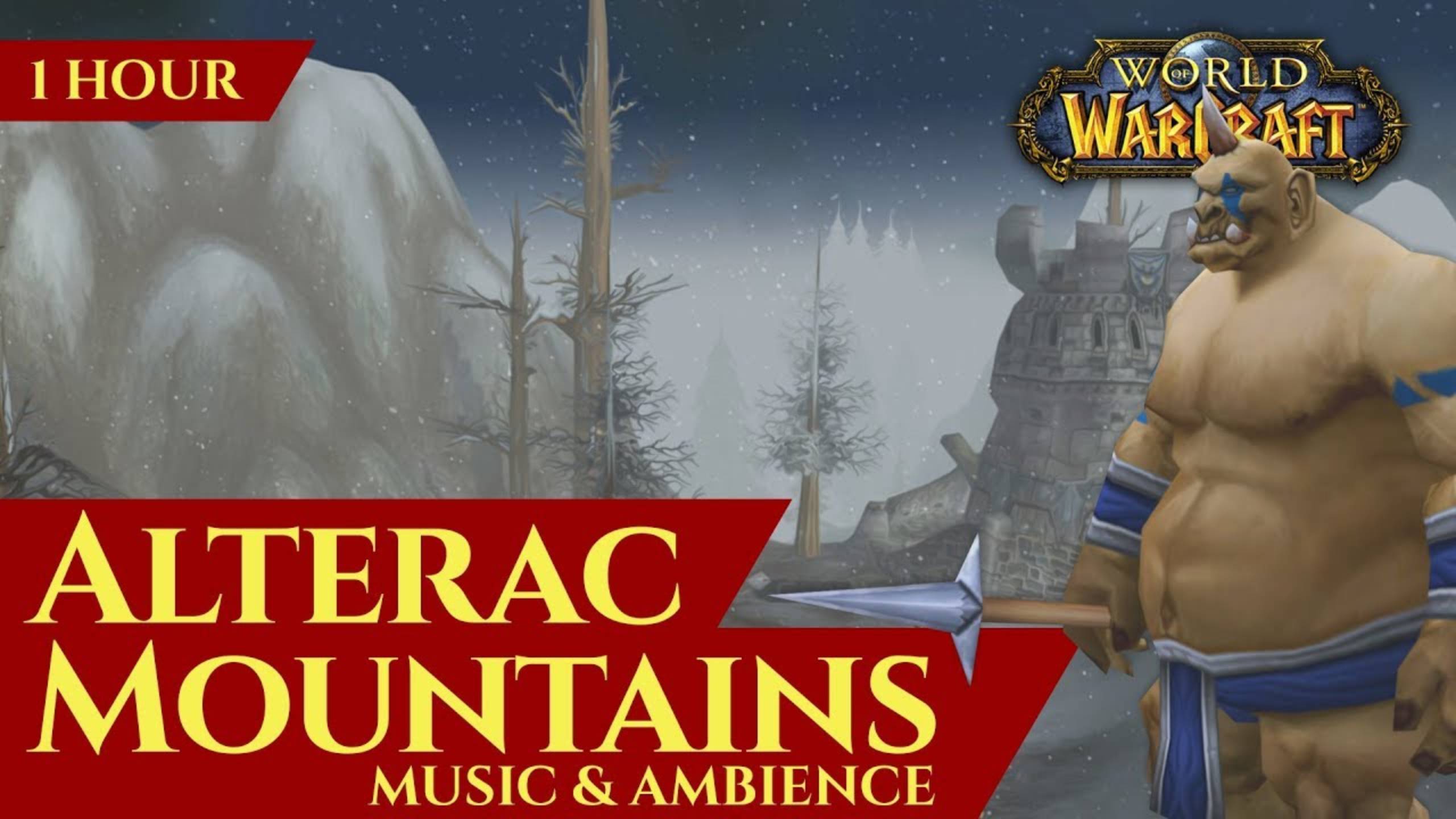 Vanilla Alterac Mountains - Music & Ambience ｜ World of Warcraft Vanilla