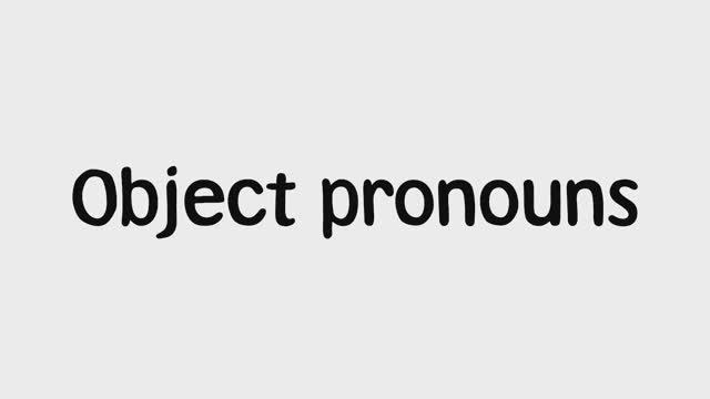Harmonize Starter - Grammar: Object pronouns (Welcome Unit)
