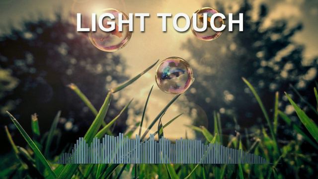 Light touch (Ambient Space)