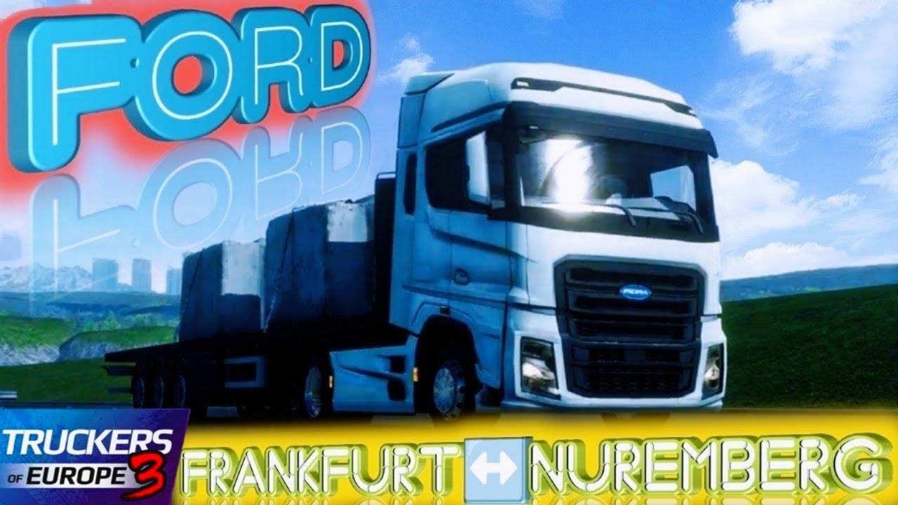 Купил FORD ► Truckers of Europe 3  | #4 |