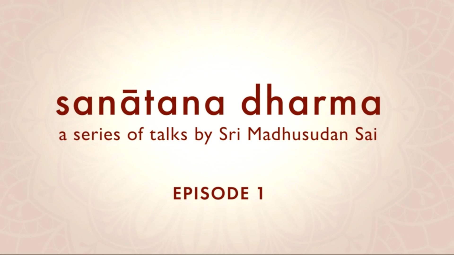 Изучение Санатана Дхармы | Эпизод 1: Мудрость ведических ритуалов
