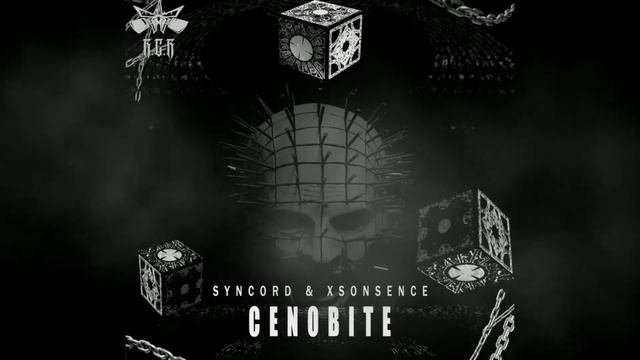 Syncord & Xsonsence - Cenobite