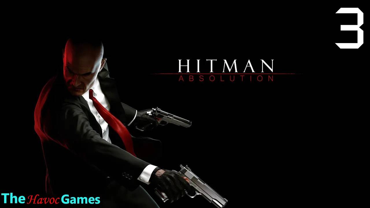 Прохождение Hitman: Absolution (HD)  - Часть 3 (Отель: Терминус)
