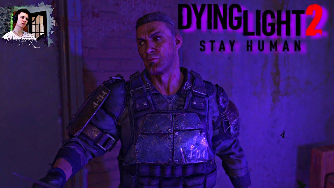 Dying Light 2: Stay Human ➢ 16 серия - ИДИОТСКИЙ ПРИКАЗ!