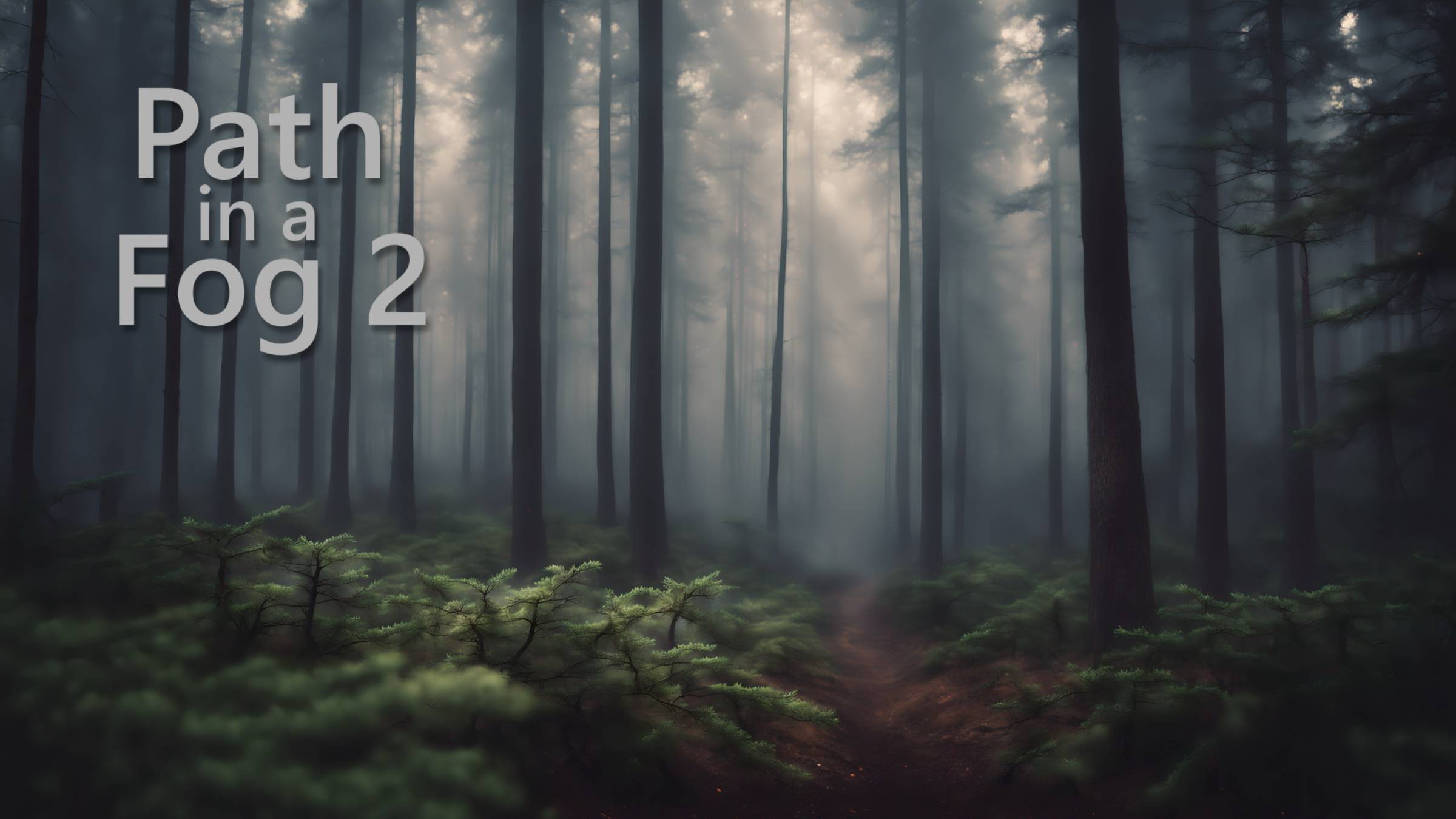 Путь в тумане 2 |Dark Ambient для концентрации или сна|2 часа|2H|Soundscape