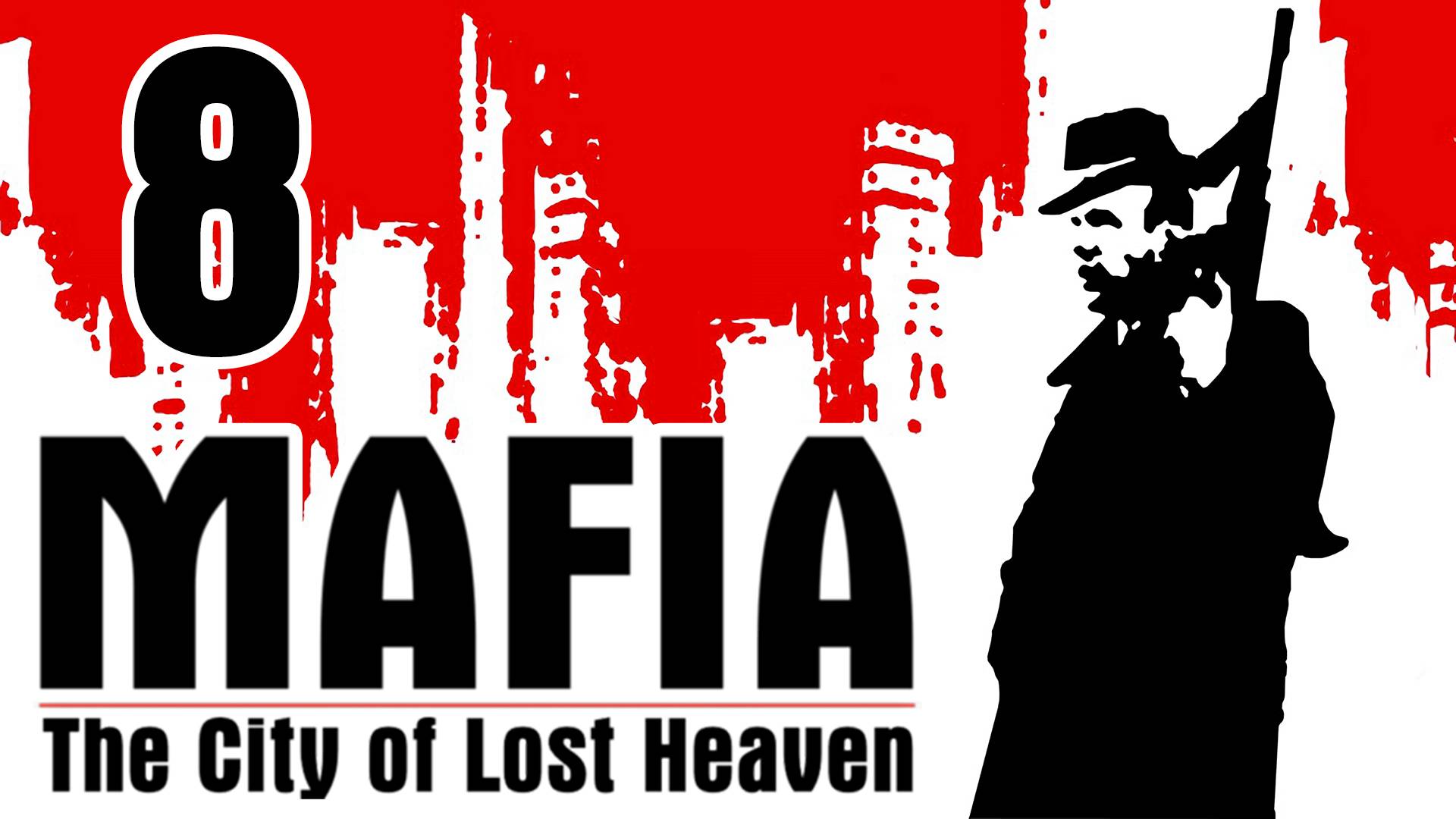 Mafia: The City of Lost Heaven | Пора привыкать| Remastered | 1080p 60fps