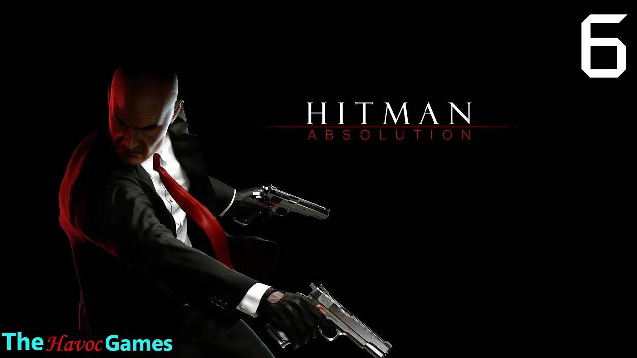 Прохождение Hitman: Absolution (HD)  - Часть 6 (Роузвуд)