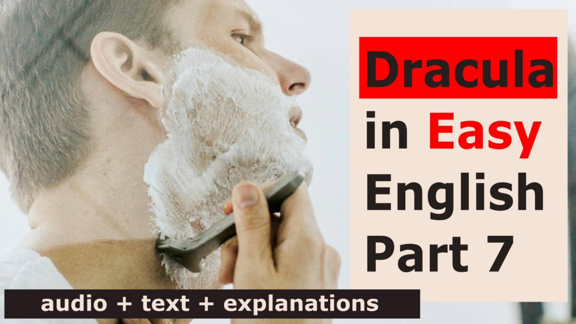 Учим английский с романом "Дракула". Полная версия. Часть 7.