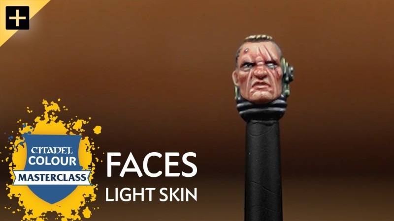 Warhammer Masterclass: Painting Faces - Light Skin