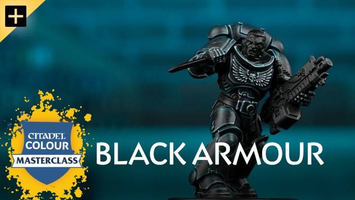 Warhammer Masterclass: Black Armour