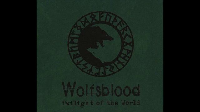 Wolfsblood - Twilight Of The World CD (Cynfeirdd 2004)