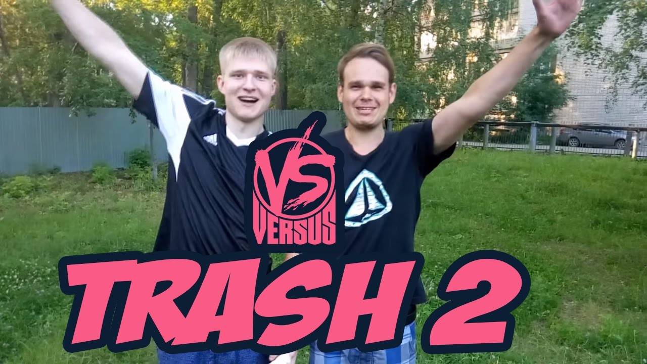 Trash 2: Versus
