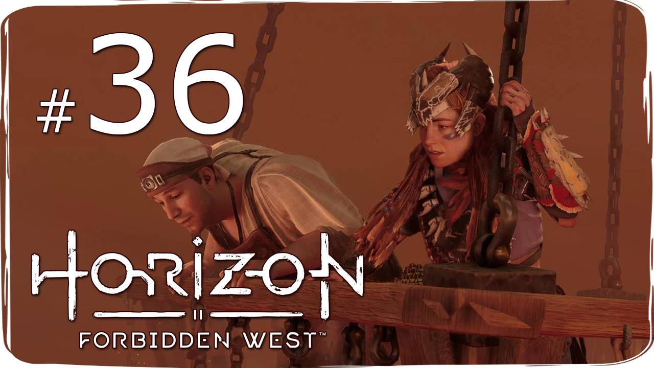 Horizon  Forbidden West ✔ {СЕРИЯ 36} СНОВА ПЕСКИ