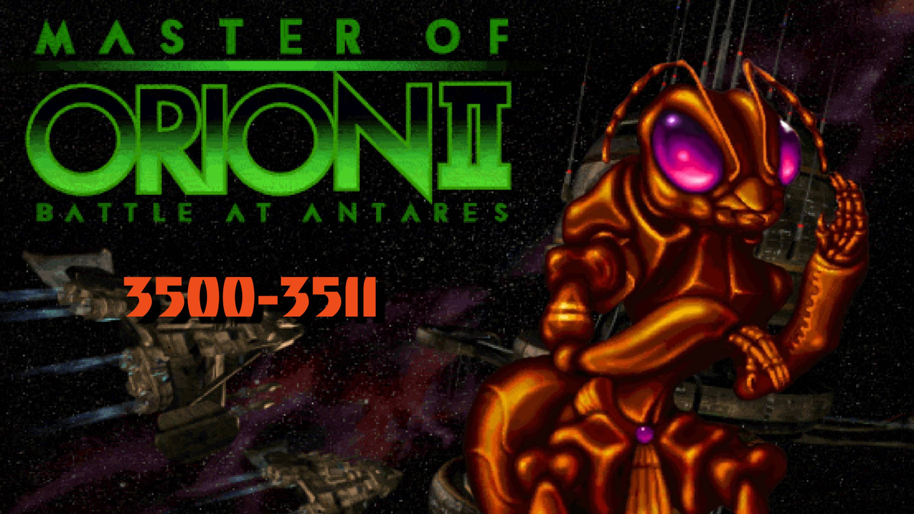Master of Orion II: Battle at Antares - Klackons 3500 - 3511