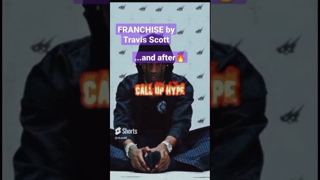 Travis Scott - FRANCHISE до и после релиза🔥🔥🔥 #travisscott #franchise