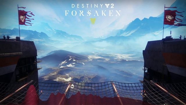 Destiny 2： Forsaken OST - Forsaken (Tower Version)