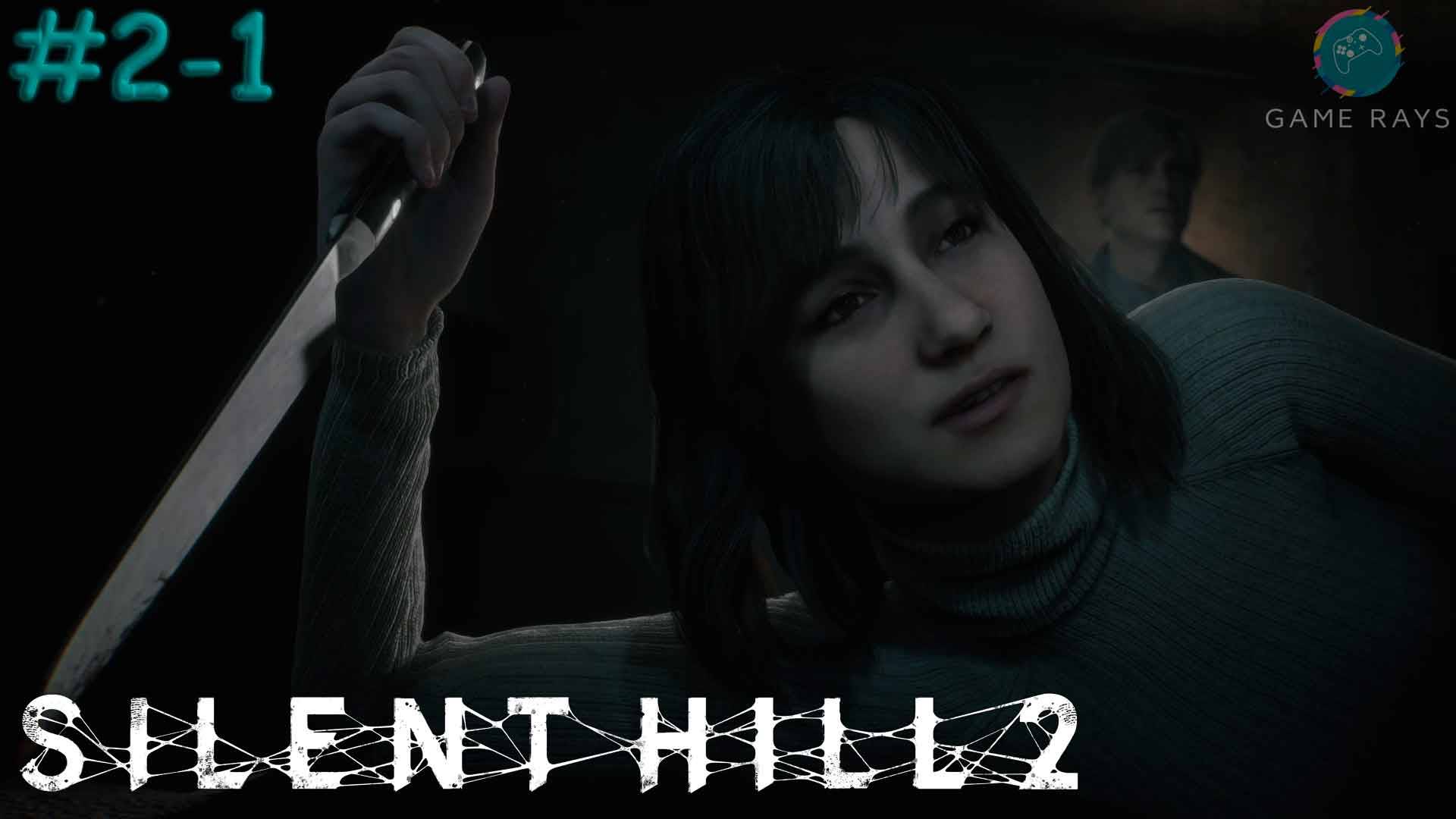 Silent Hill 2 Remake #2-1 ➤ Жилой комплекс "Блю-Крик"