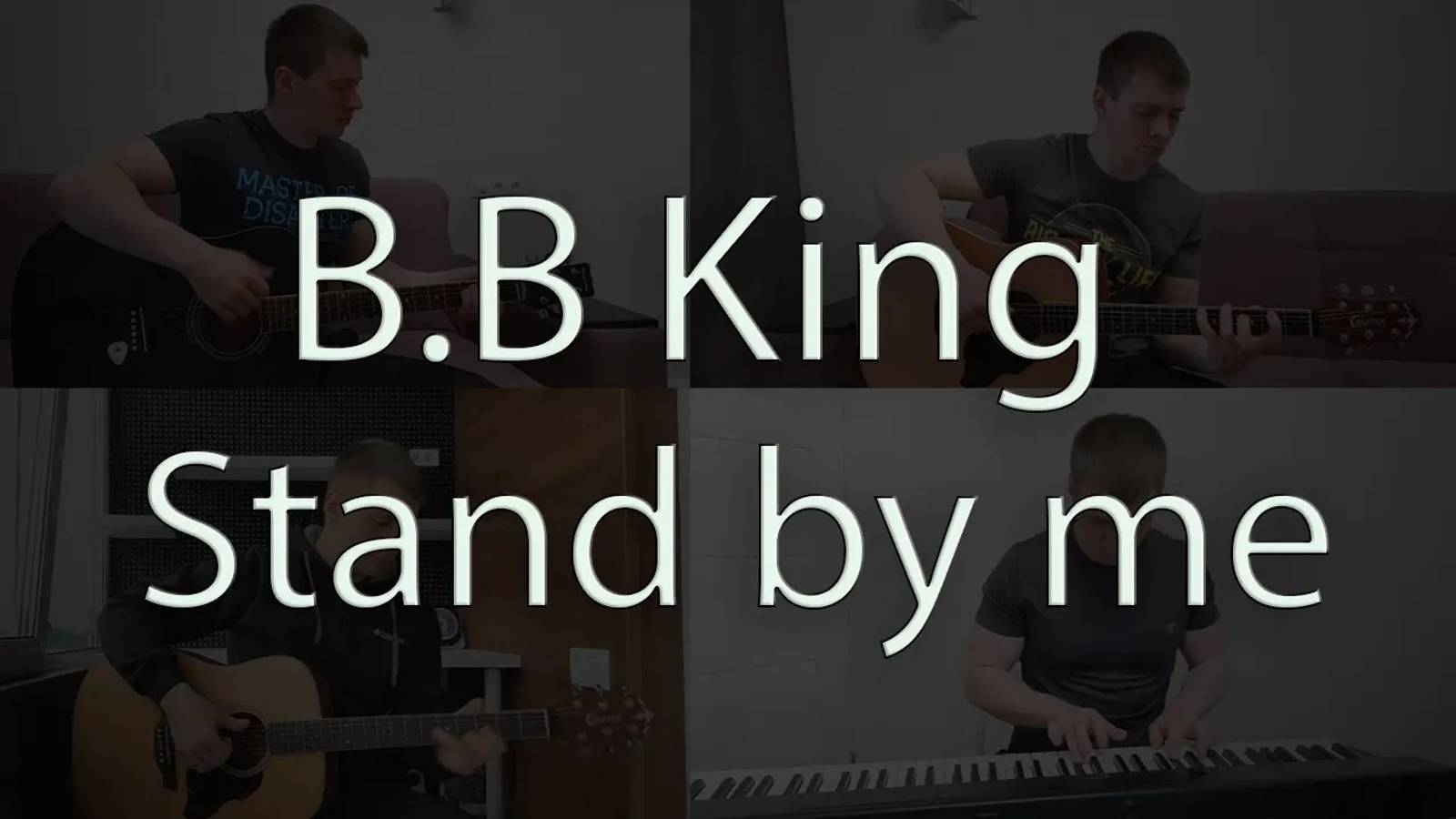 B. E. King - Stand By Me / cover