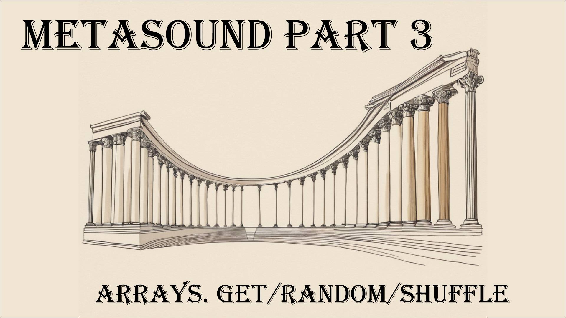 UE5 MetaSound Arrays Function Get/Randome/Shuffle