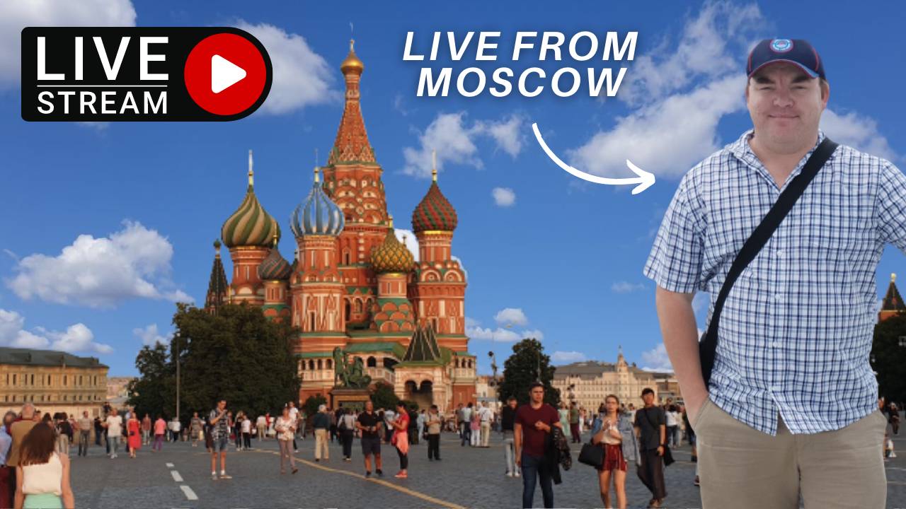 Summertime in Russia - LIVE STREAM & Chat
