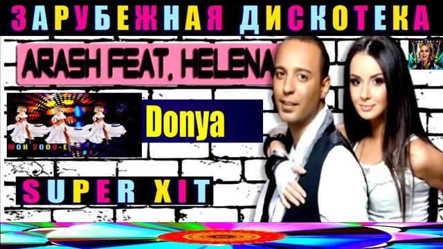 ARASH FEAT ,HELENA . Donya.
