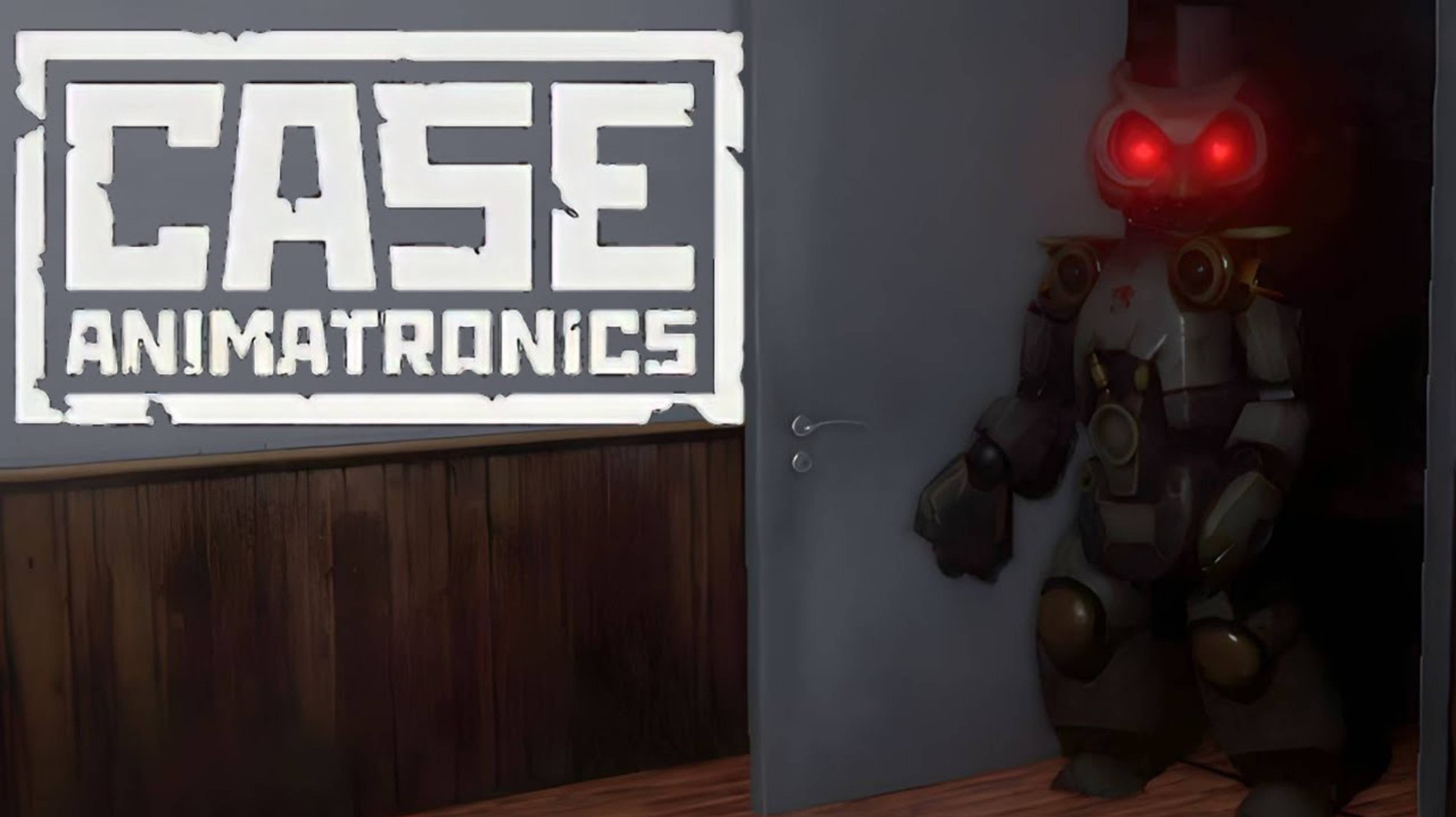 Case Animatronics►финал