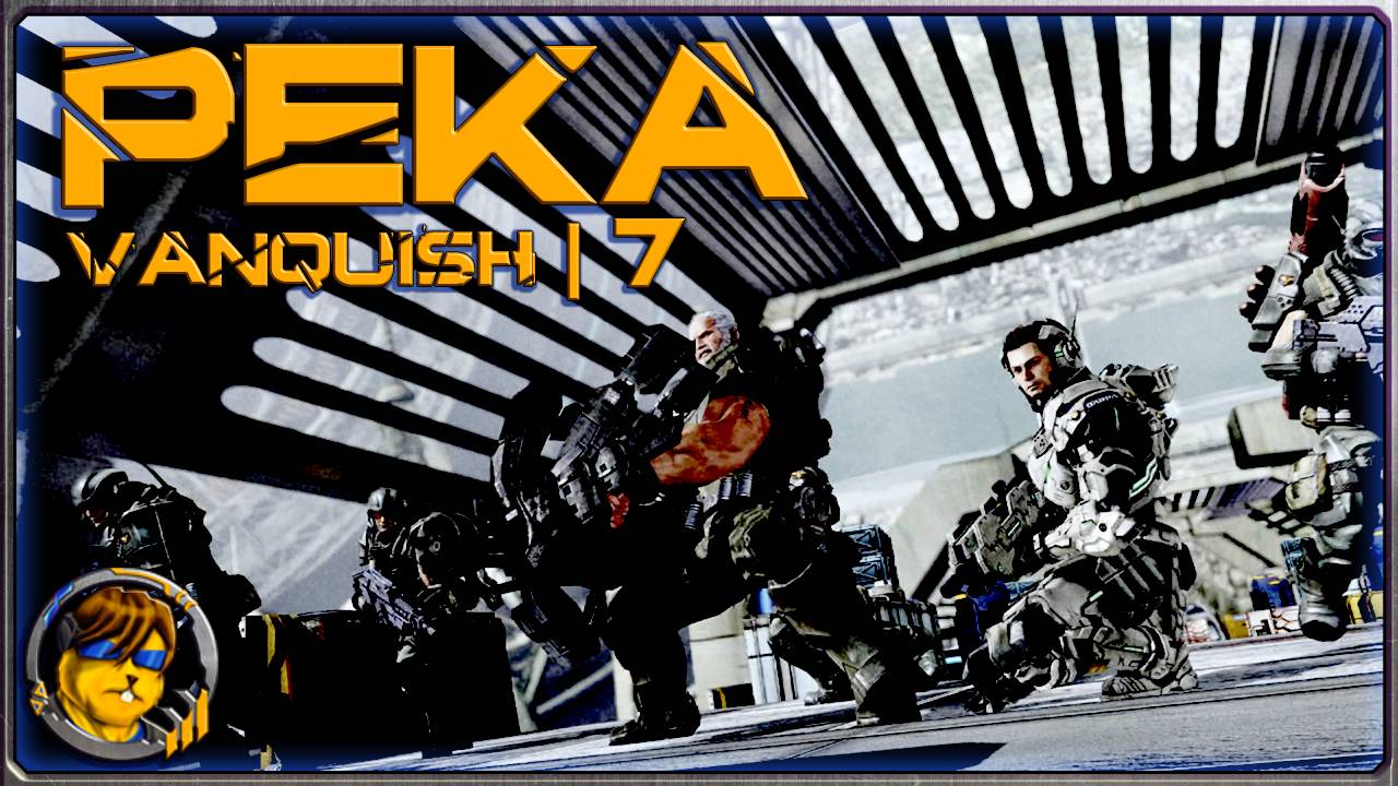 Река ◈ Прохождение Vanquish | 7