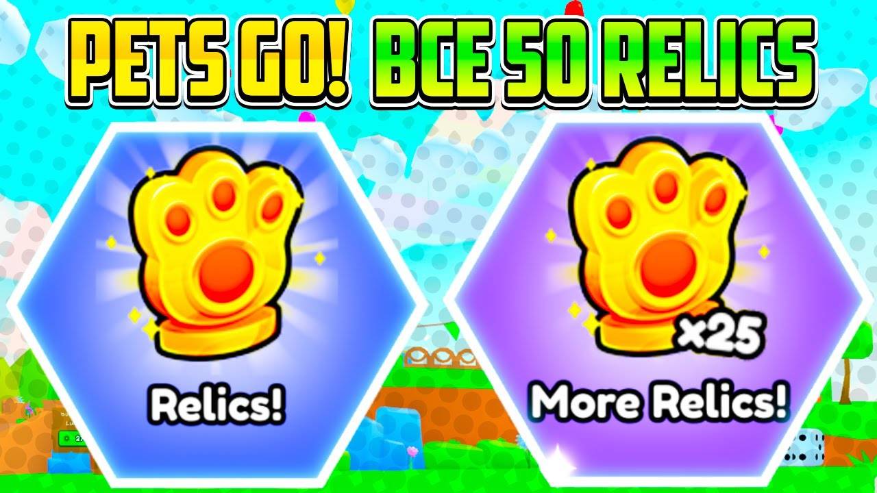 PETS GO! НАШЕЛ ВСЕ 50 RELICS  ROBLOX