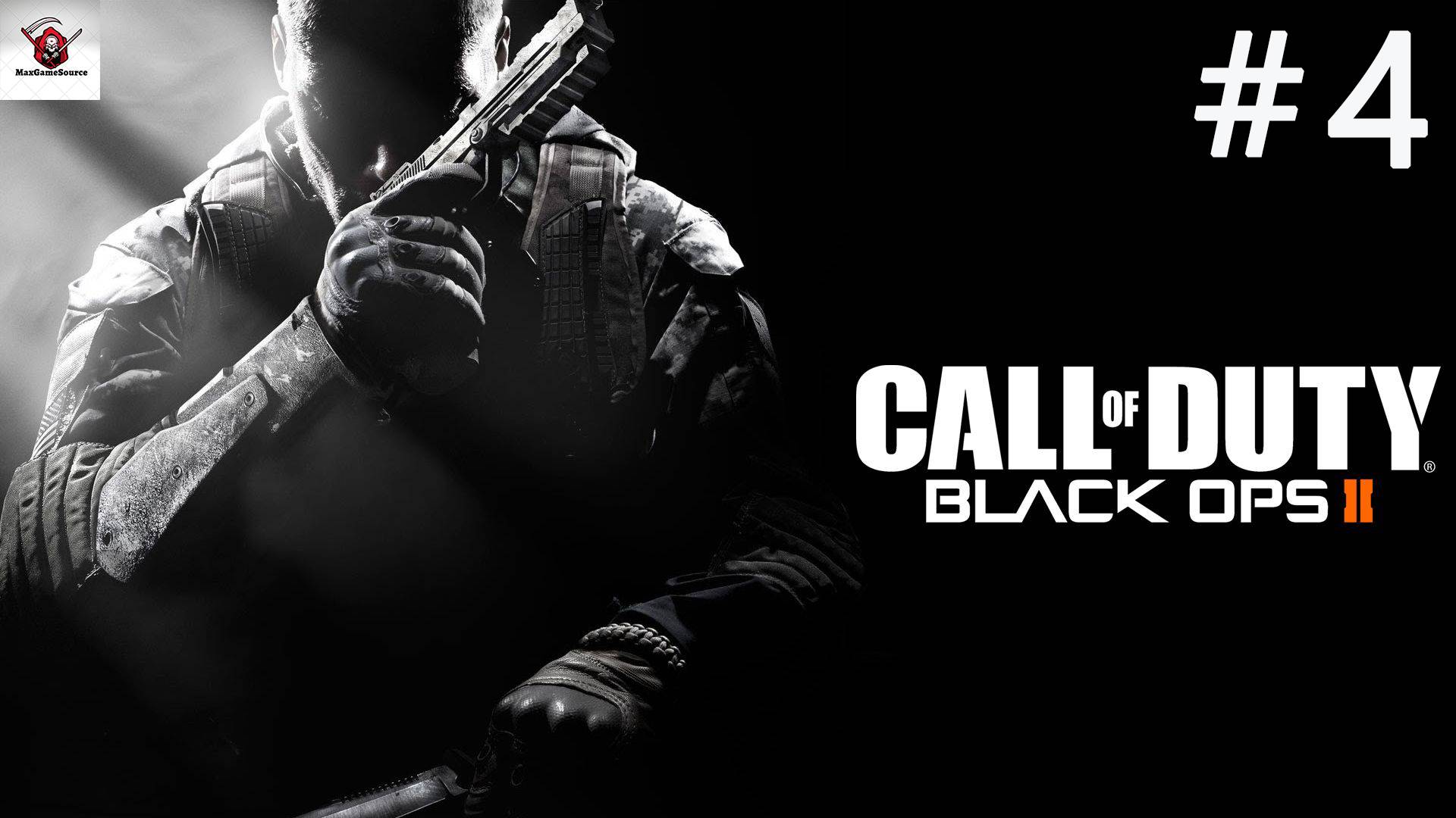 Call of Duty: Black Ops 2➤ПРОХОЖДЕНИЕ 4➤